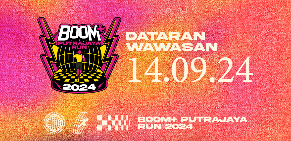 BOOM+ PUTRAJAYA RUN 2024 · Streamlining Ticketing, Enhancing Live Commerce.